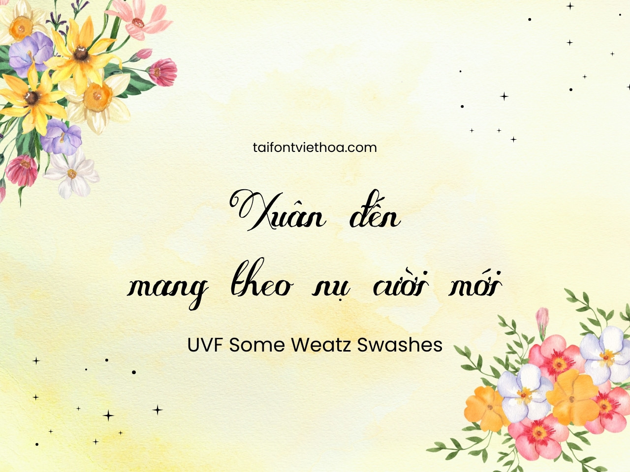 Font việt hóa UVF Some Weatz Swashes tải miễn phí | Tải Font Việt Hóa