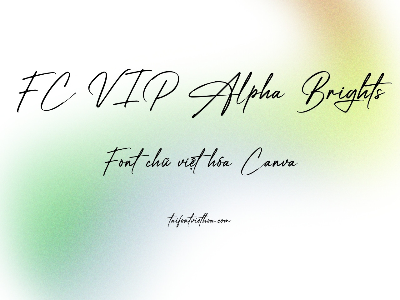 Download bộ Font chữ Việt hóa Canva đẹp & miễn phí | Tải Font Việt Hóa